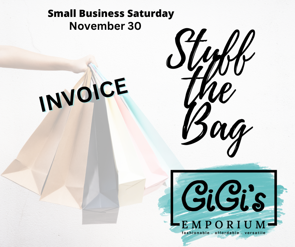 Stuff the Bag Invoice – GiGi's Emporium